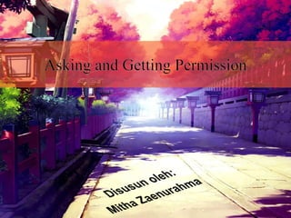 Asking and getting permission | PPTX