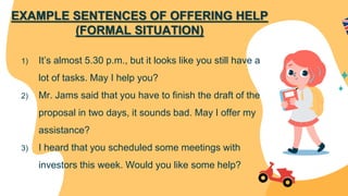 OFFERING HELP OFFERING SOMETHING ASKING.pptx | Financial Assistance | Personal Finance