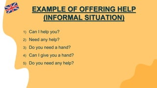 OFFERING HELP OFFERING SOMETHING ASKING.pptx | Financial Assistance | Personal Finance