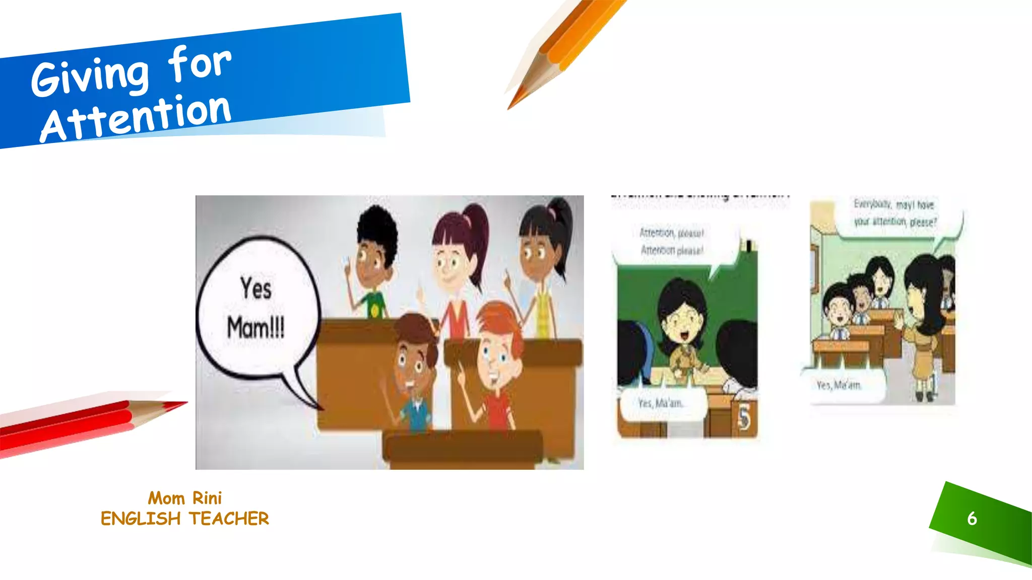 Asking for and giving attention | PPTX