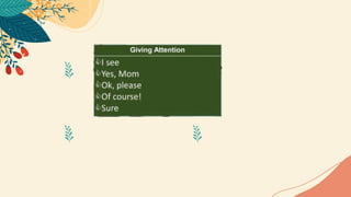 asking for and giving attention.pptx
