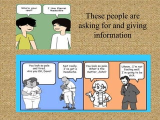 Asking for and giving information | PPTX