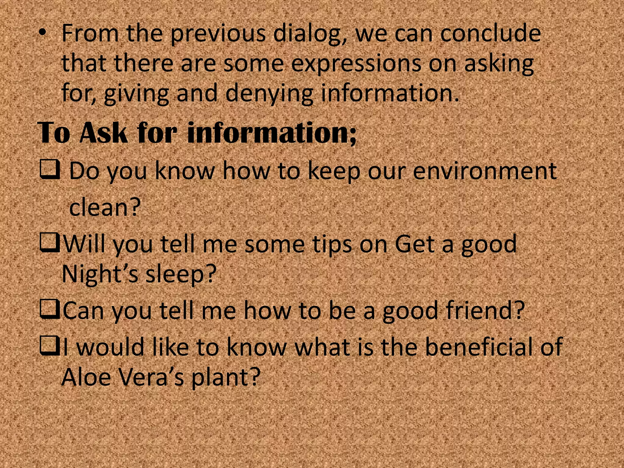 Asking for, giving and denying information expressions | PPTX