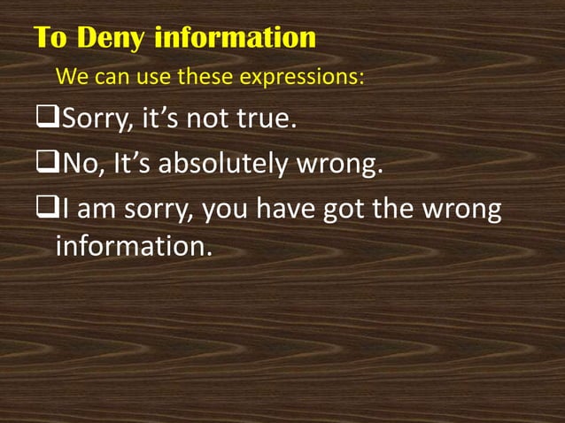 Asking for, giving and denying information expressions | PPTX