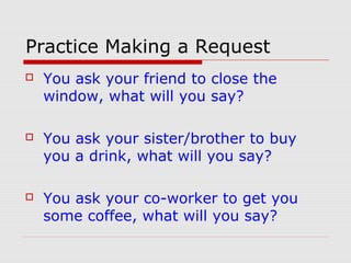 Asking for permission and Making a Request ESL | PPT