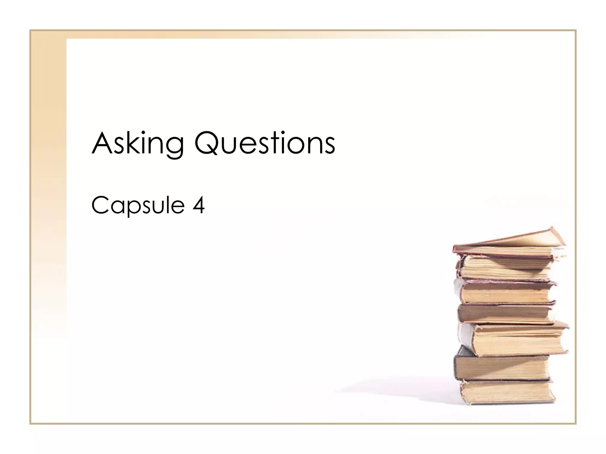 Asking questions job skill class4 | PPT