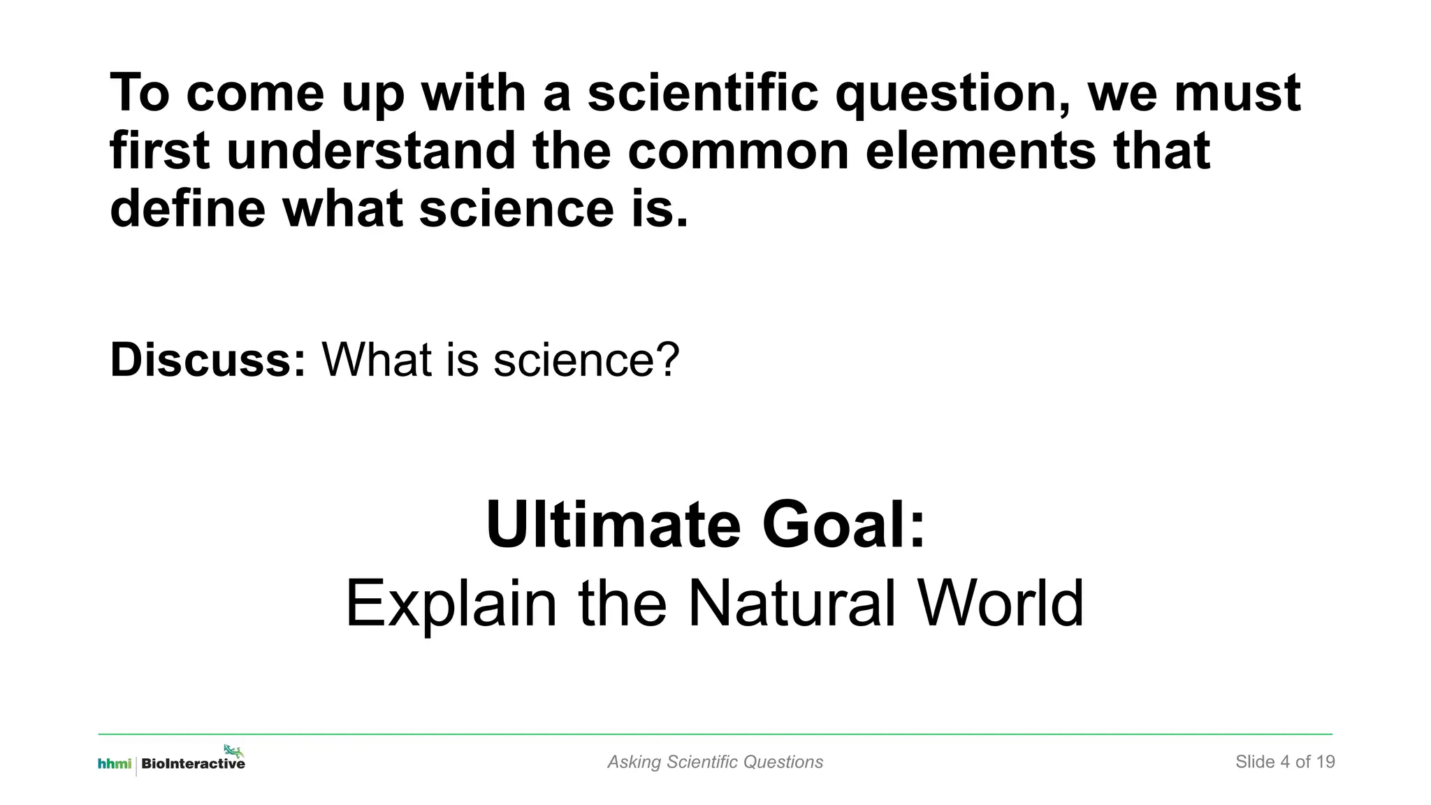 Asking Scientific Questions biointrractive | PPTX | Biological Sciences ...