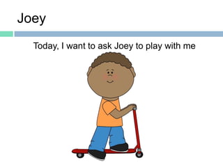 Social Story: Asking Someone to Play | PPTX