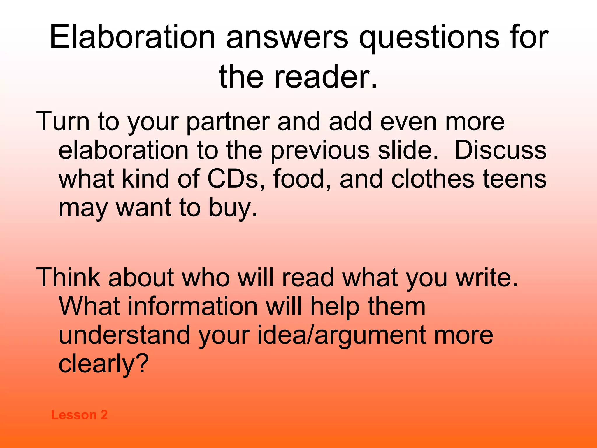 Asking the questions that lead to and recognizing elaboration | PPSX