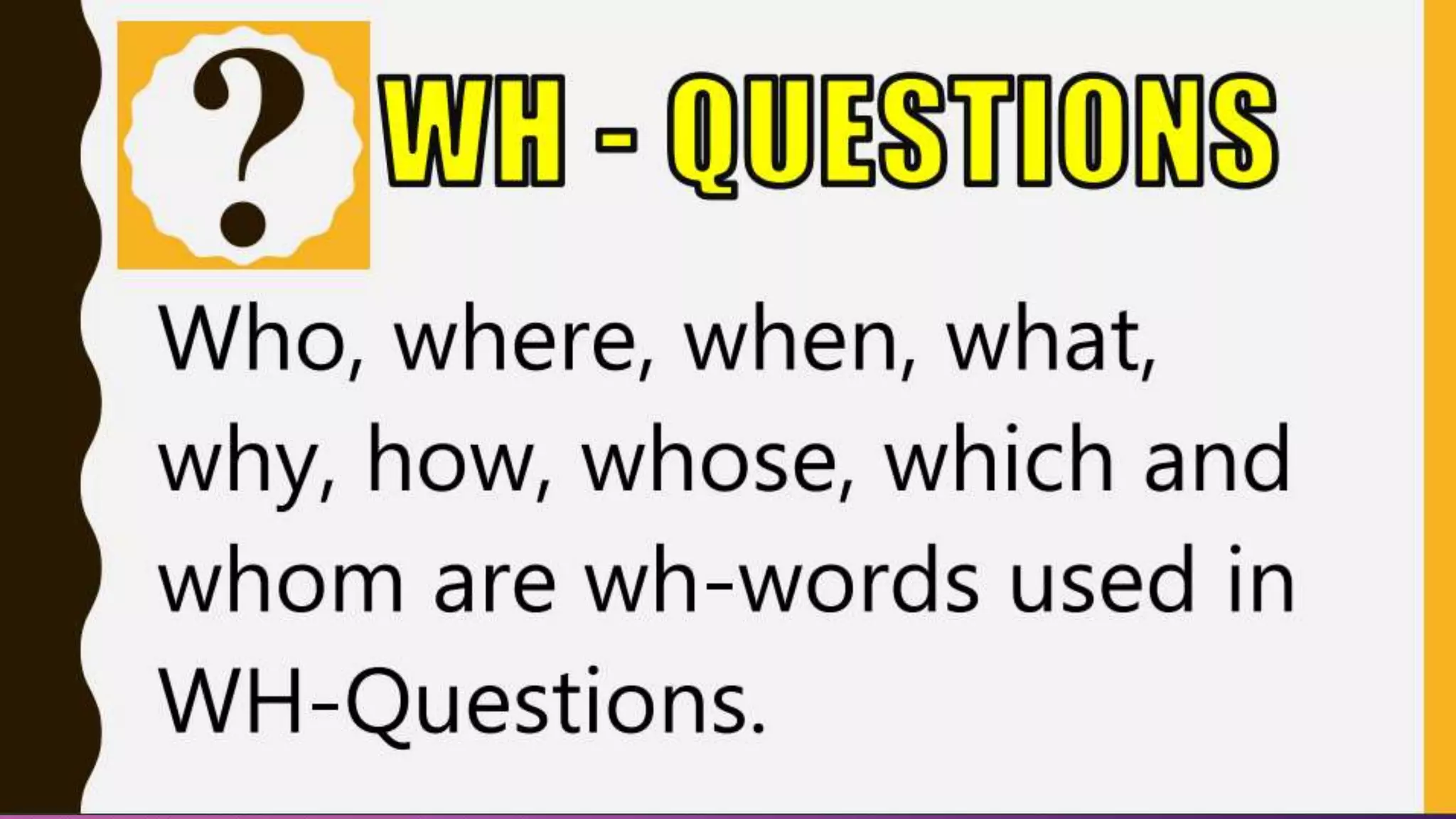 ASKING WH QUESTIONS.pptx