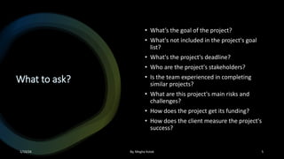 Ask Right questions from Project management Point of view | PPTX ...