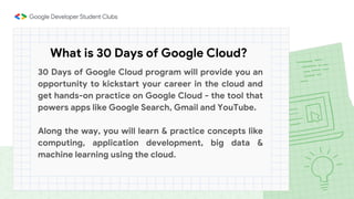 Info Session: 30 Days of Google Cloud | PPT