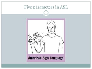 How Asl Basics