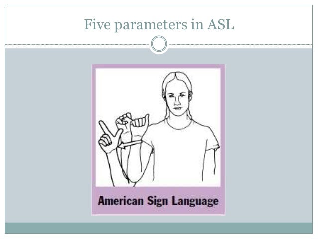 ASL basics