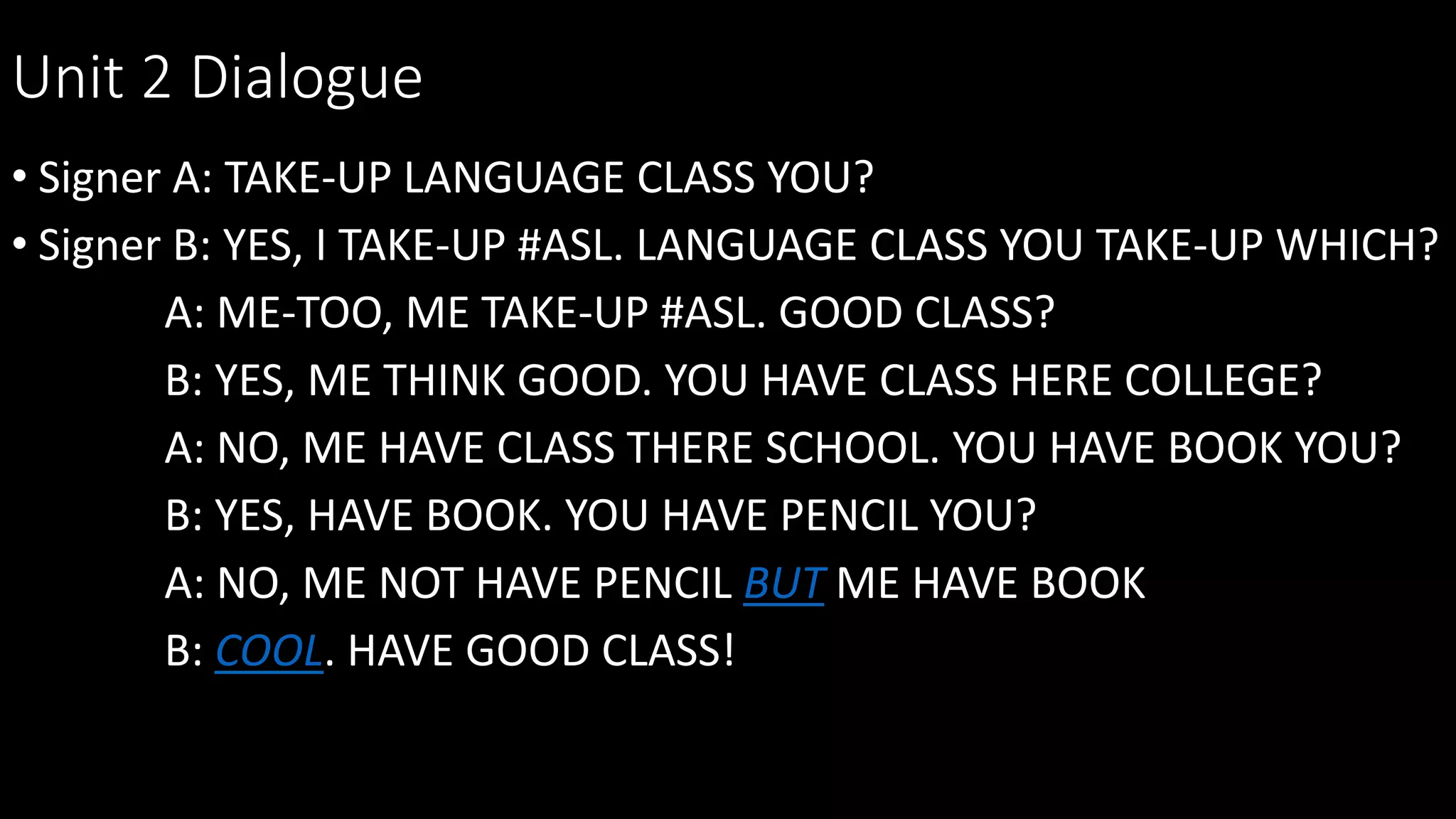 ASL 101 S23 U3D1.pptx