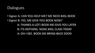 ASL 101 S23 U3D1.pptx