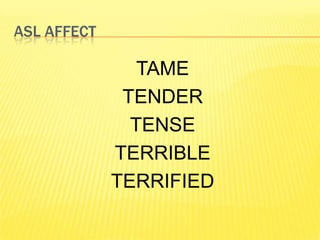 ASL Affect | PPTX