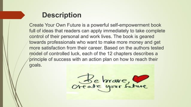 Create your own future | PPT