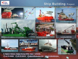 ASL SHIPYARD - Company Profile | PPSX