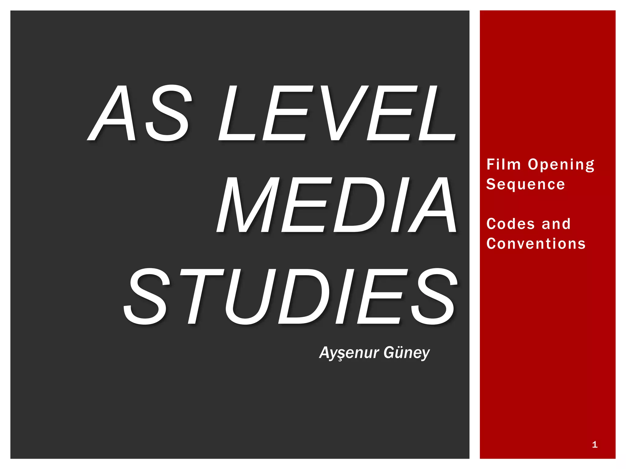 AS Level Media Studies Codes and Conventions | PPT