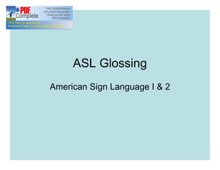 Asl glossing | PDF