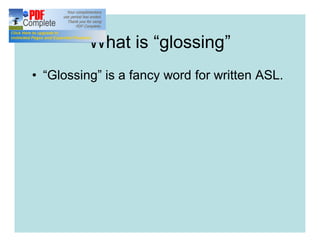 Asl glossing | PDF