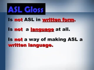 Asl gloss_web[2] | PPT