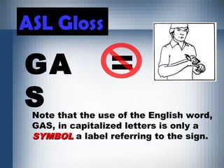 Asl gloss_web[2] | PPT