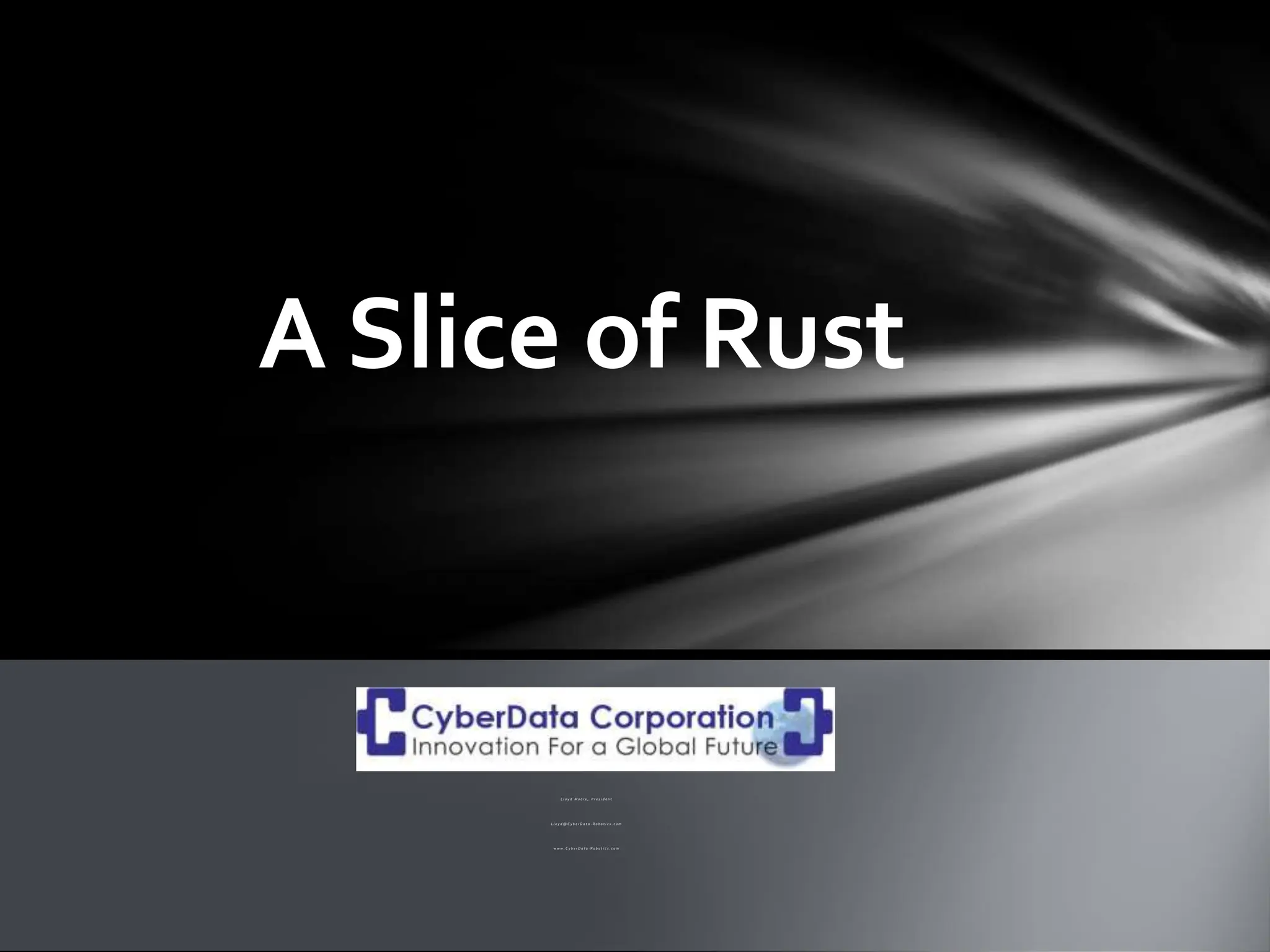 A Slice Of Rust - A quick look at the Rust programming language | PPTX | Programming Languages ...