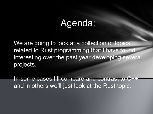 A Slice Of Rust A Quick Look At The Rust Programming Language Ppt 5661