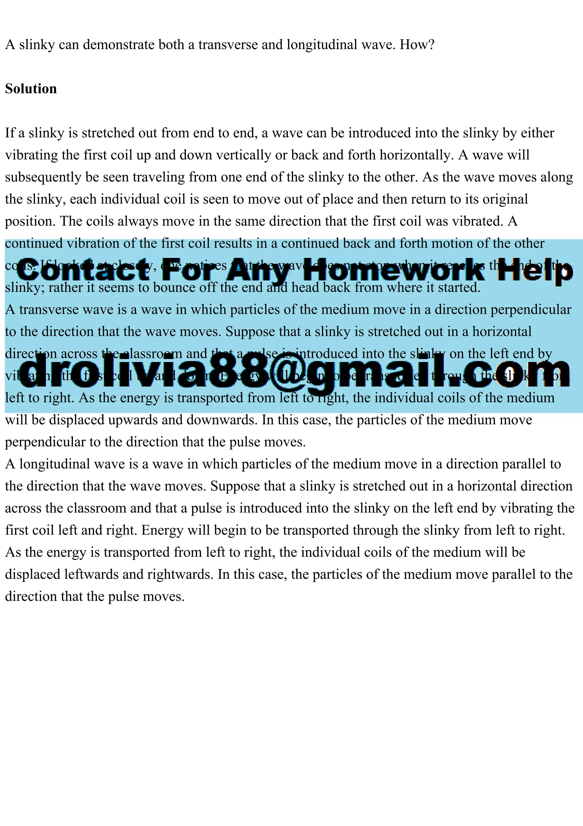 A slinky can demonstrate both a transverse and longitudinal wave. Ho.pdf