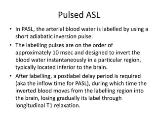 Arterial Spin Labelling in stroke | PPTX