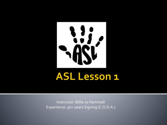 ASL lesson 1 | PPTX