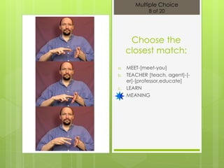 ASL Lesson 1 Quiz | PPT