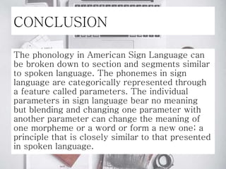 Asl phonology, classes of speech sounds, and feature specifications ...