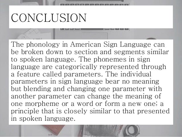 Asl phonology, classes of speech sounds, and feature specifications