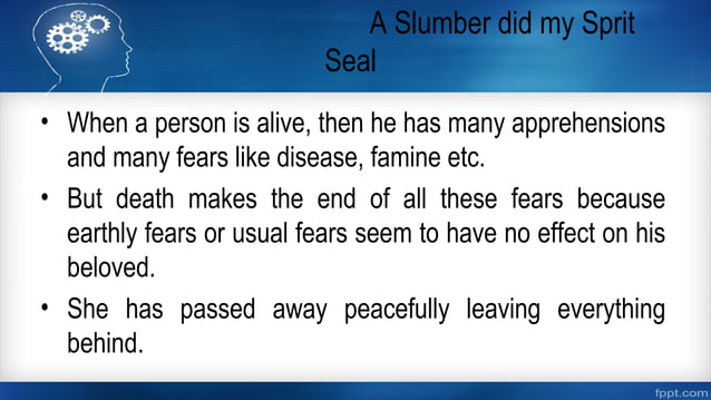 A slumber did my Spirit Seal | PPT | Bereavement | Family and Relationships
