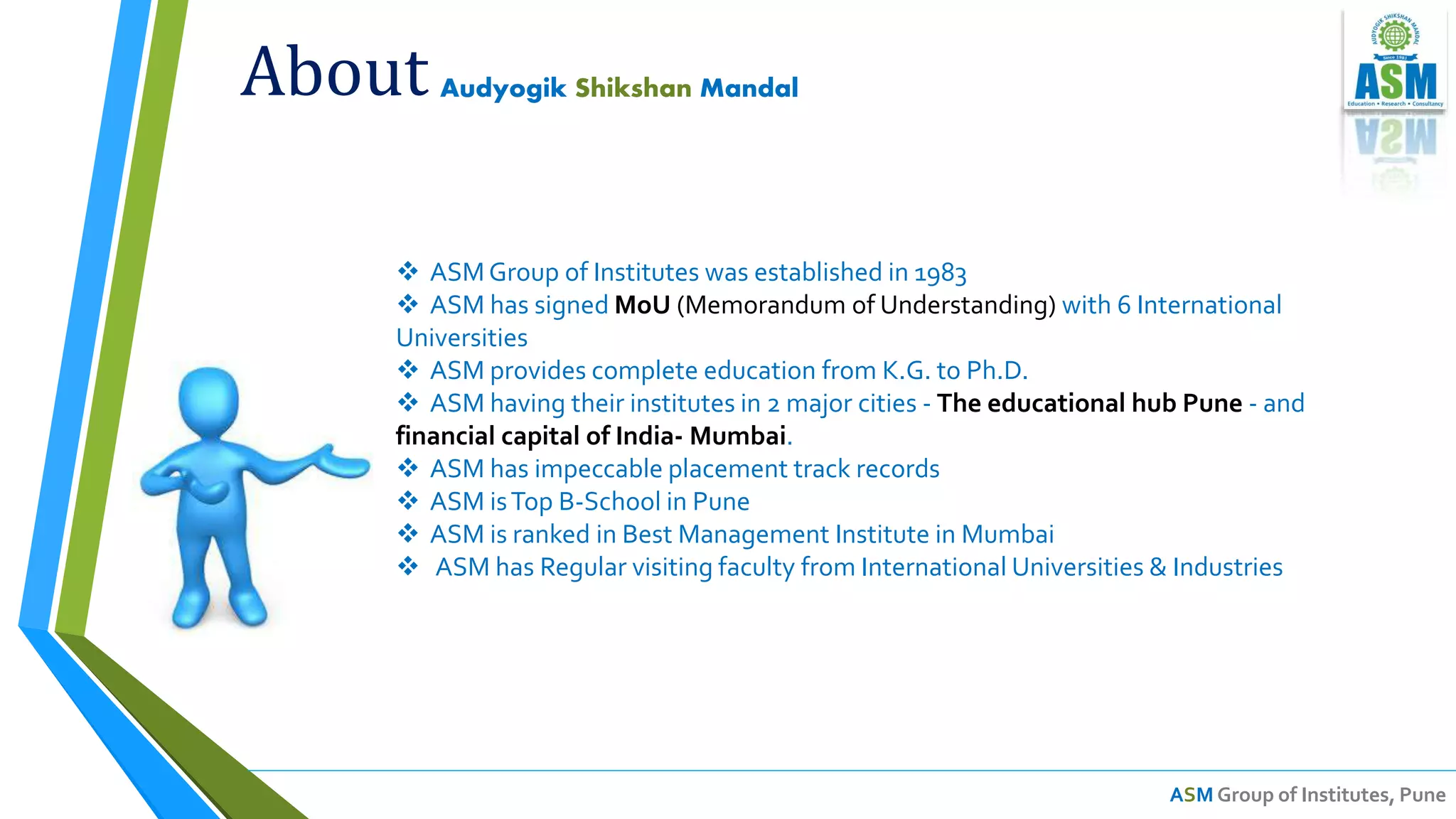 Audyogik Shikshan Mandal - ASM Group of Institutes | PPTX ...