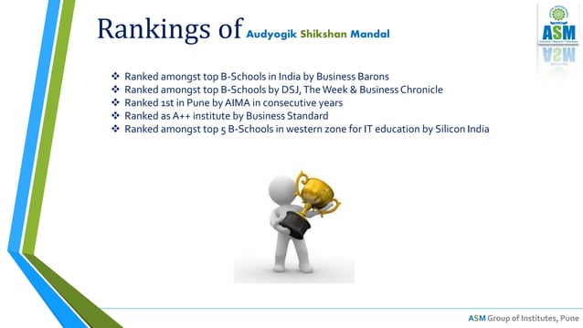 Audyogik Shikshan Mandal - ASM Group of Institutes | PPTX ...