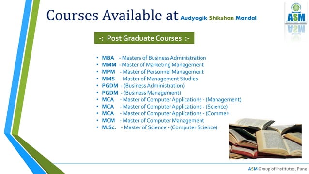 Audyogik Shikshan Mandal - ASM Group of Institutes | PPTX ...