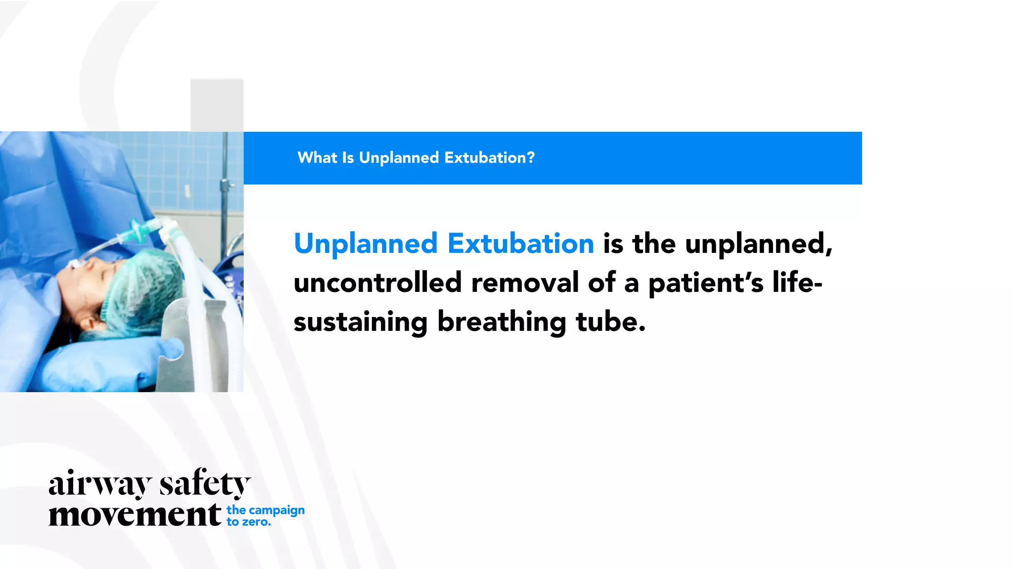 The True Impact of Unplanned Extubation | PDF