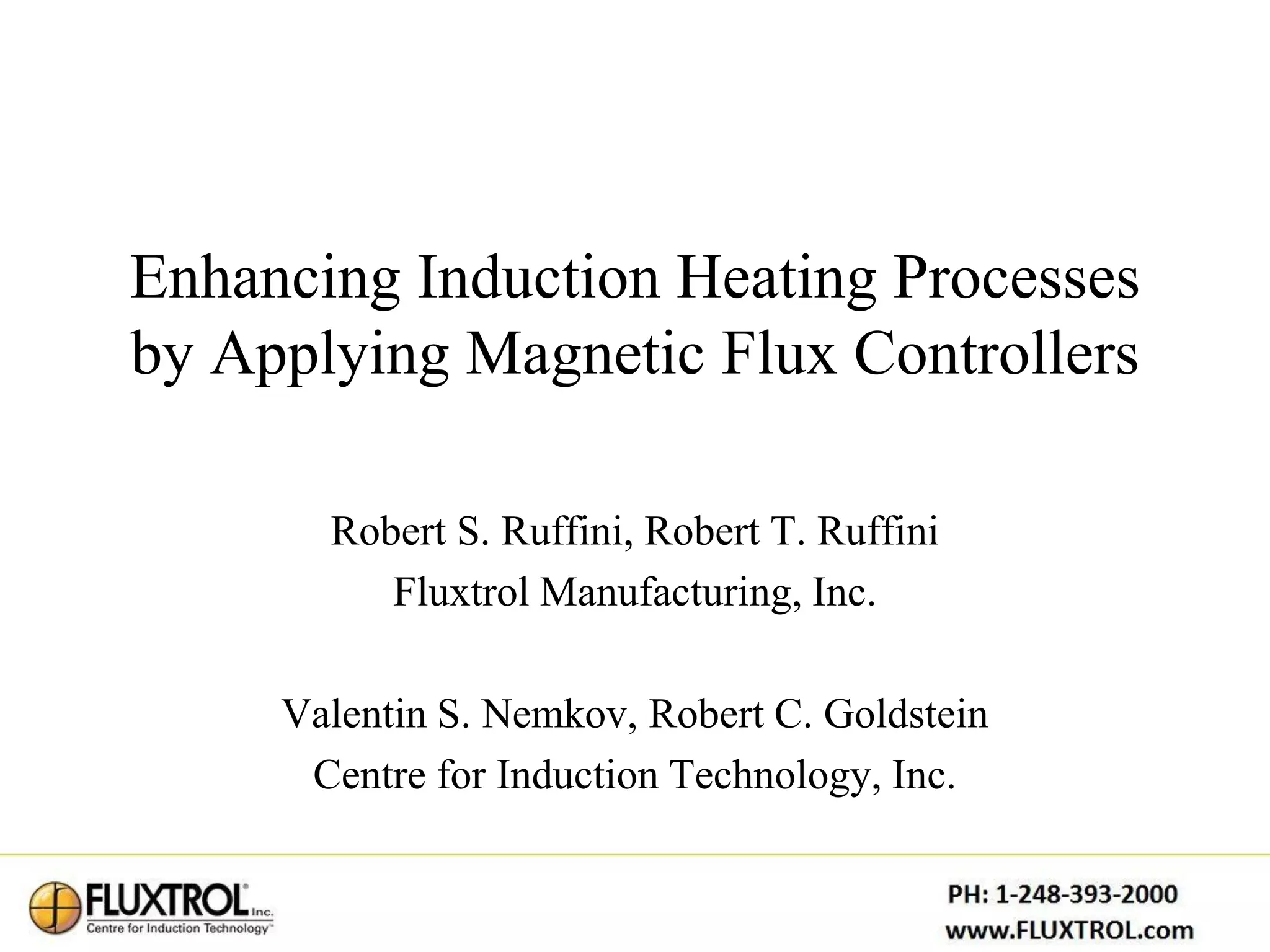 Enhancing Induction Heating Processes by Applying Magnetic Flux ...