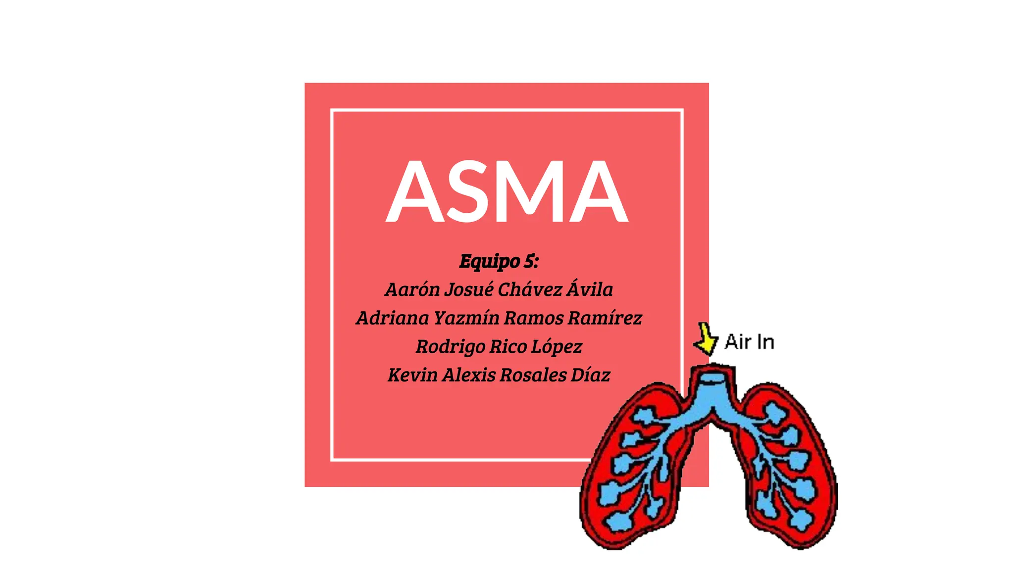 Diapositivas explicación de ASMA Bronquial | PDF | Lung and Respiratory ...