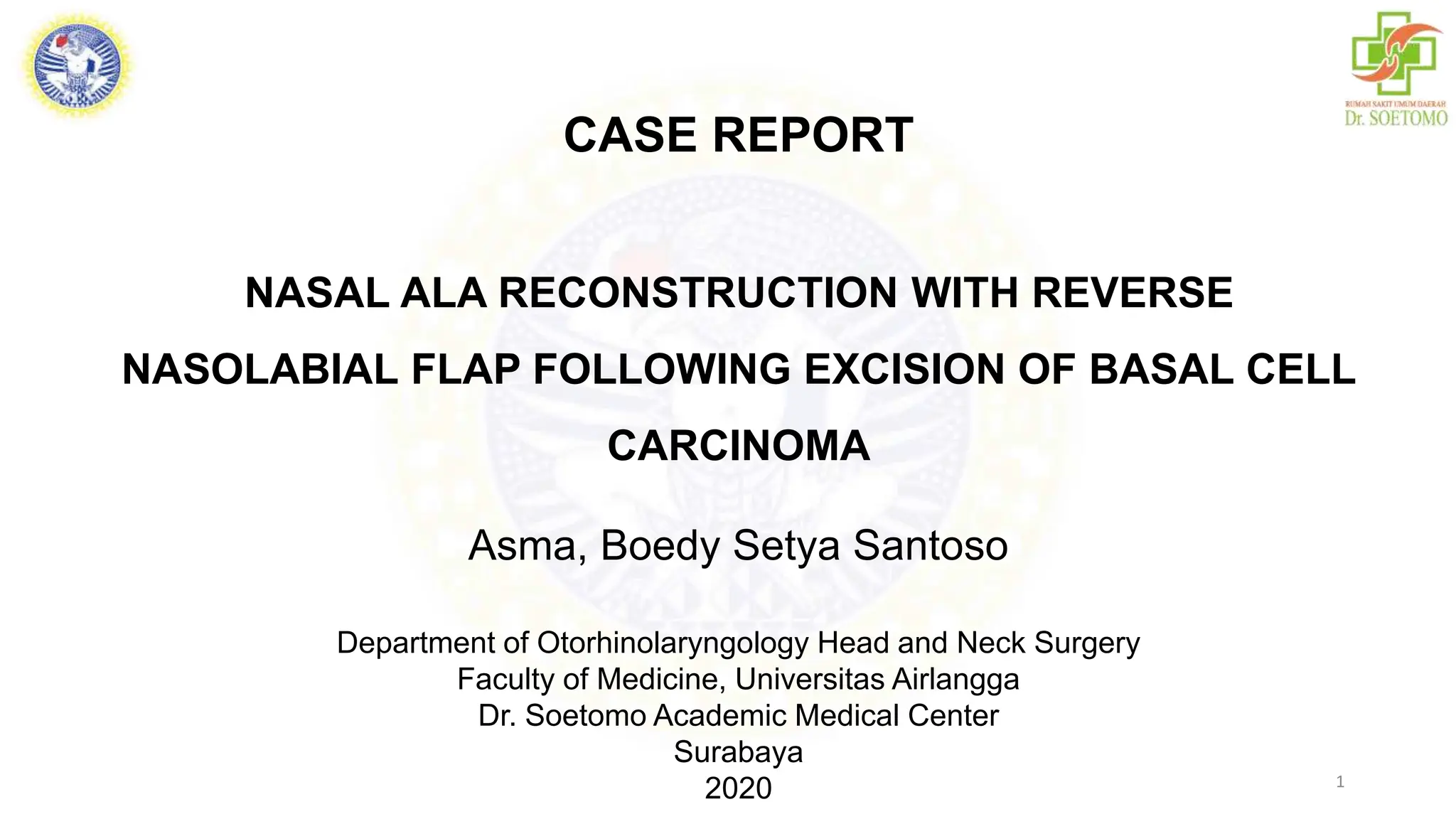 case report nasolabial flap nasal ala recons with reverse nasolabial ...