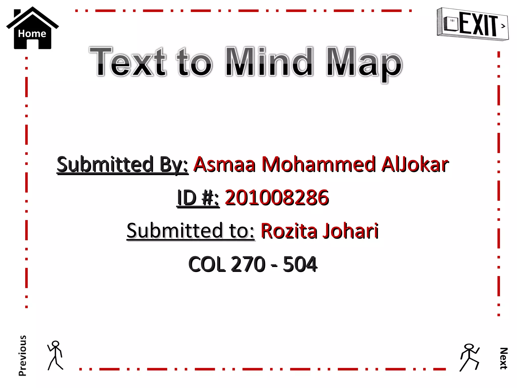 Asmaa al jokar text 2 mind map - sec. 504 | PPT