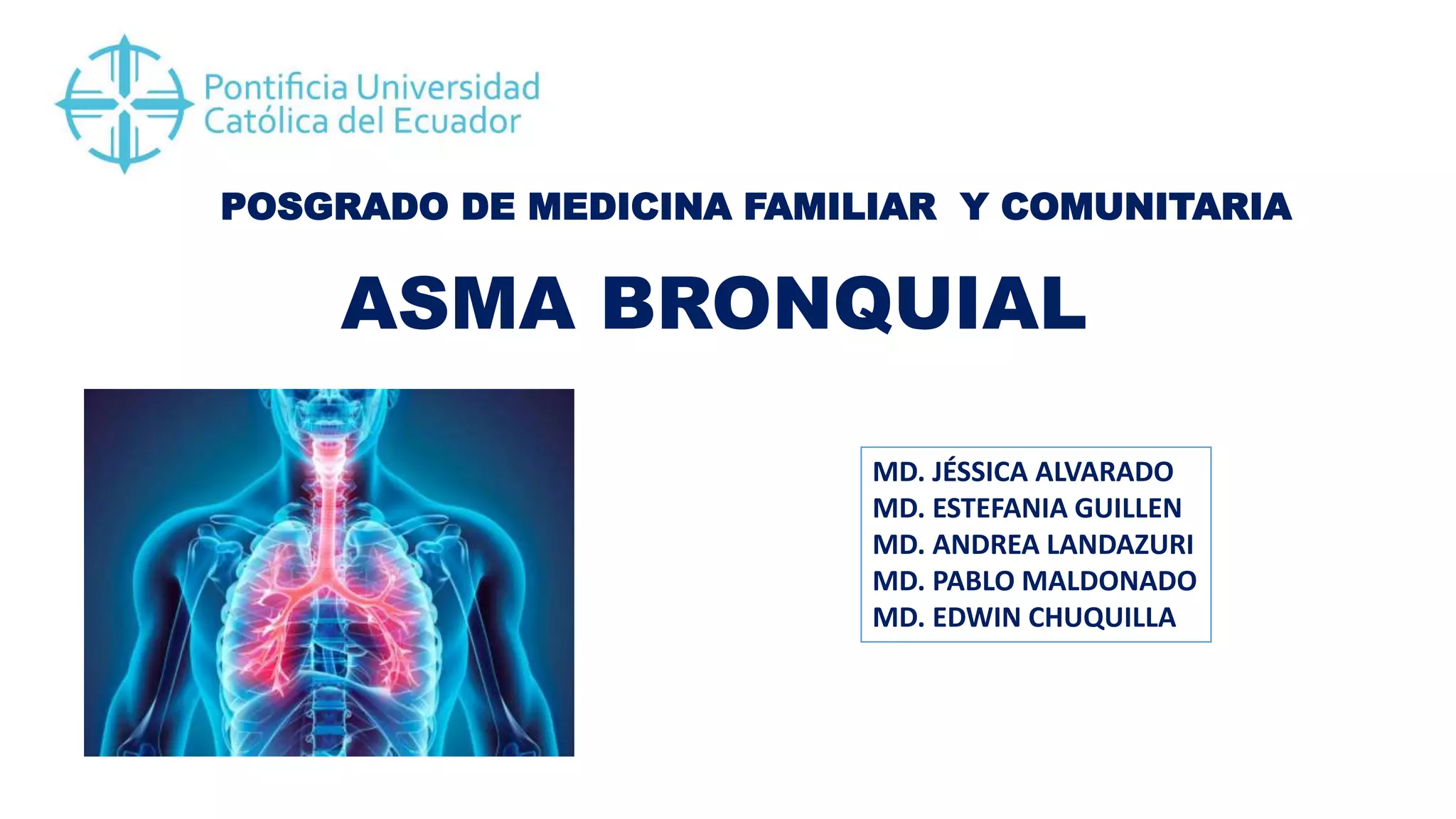 Asma bronquial | PPTX