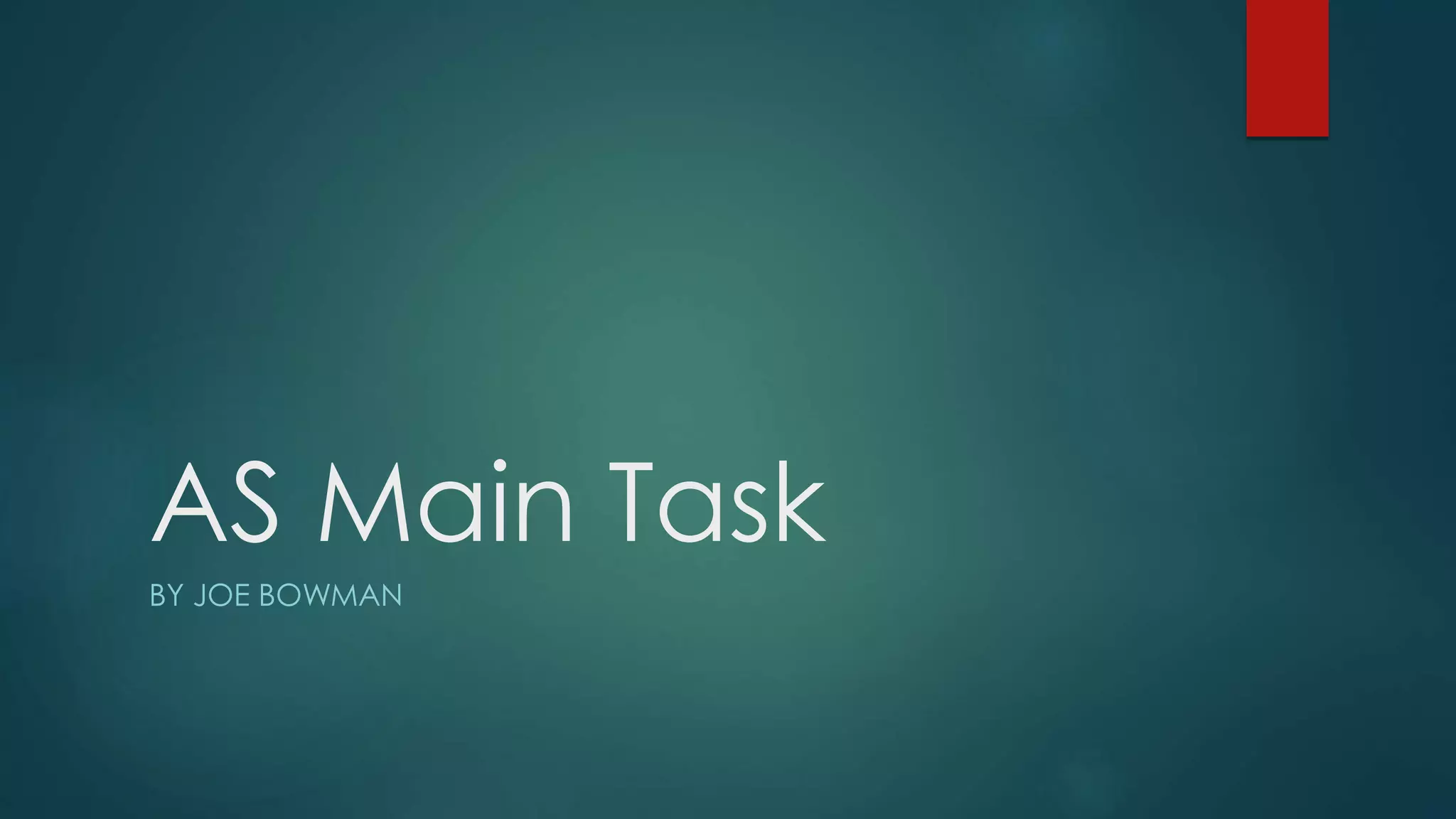 AS main task explanation | PPTX
