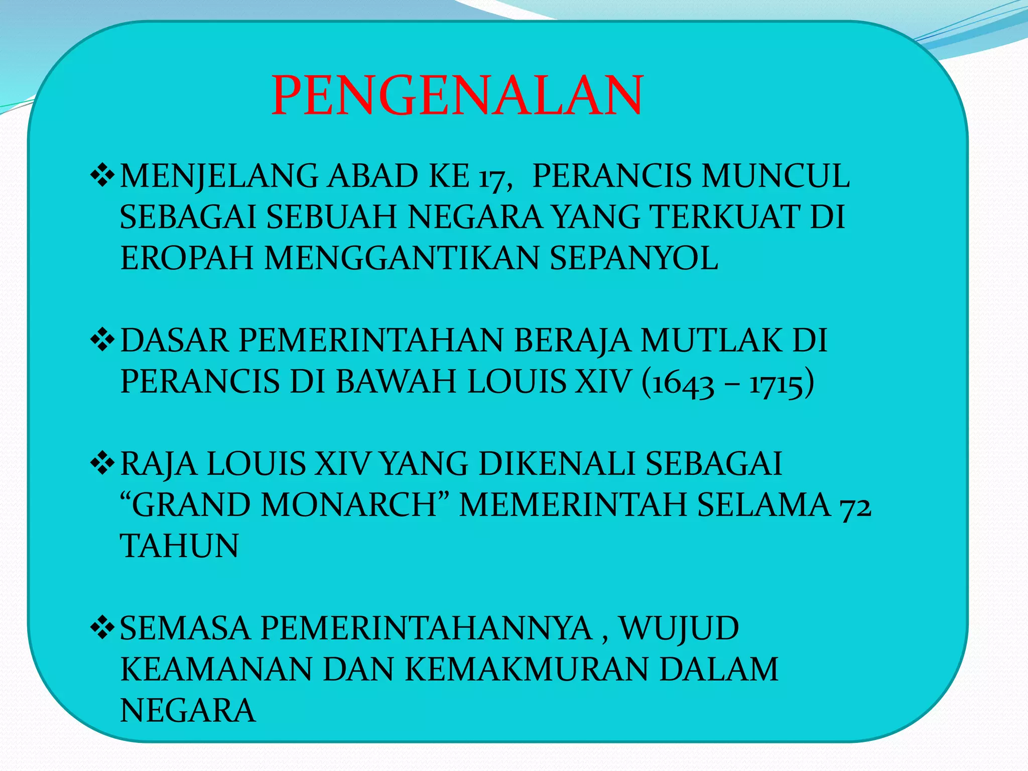 pemerintahan raja mutlak di perancis | PPTX