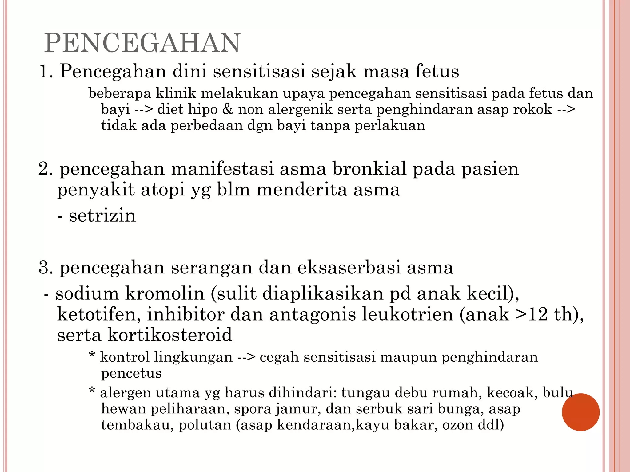 Asma pada anak (penatalaksanaan, pencegahan, edukasi, prognosis) | PPTX