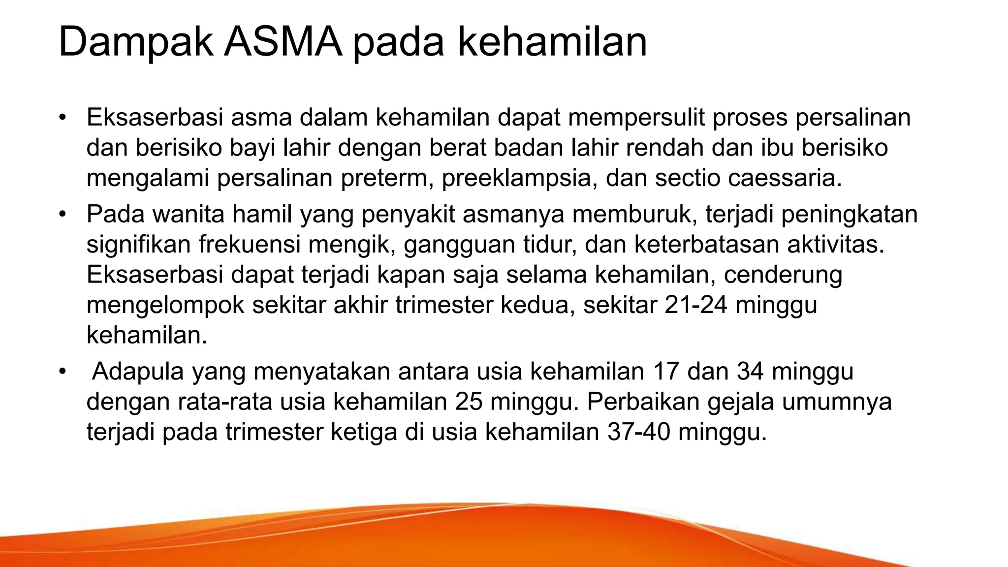 KEJADIAN PENYAKIT ASMA PADA KEHAMILAN.pptx